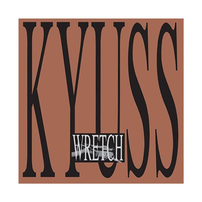 Kyuss Wretch